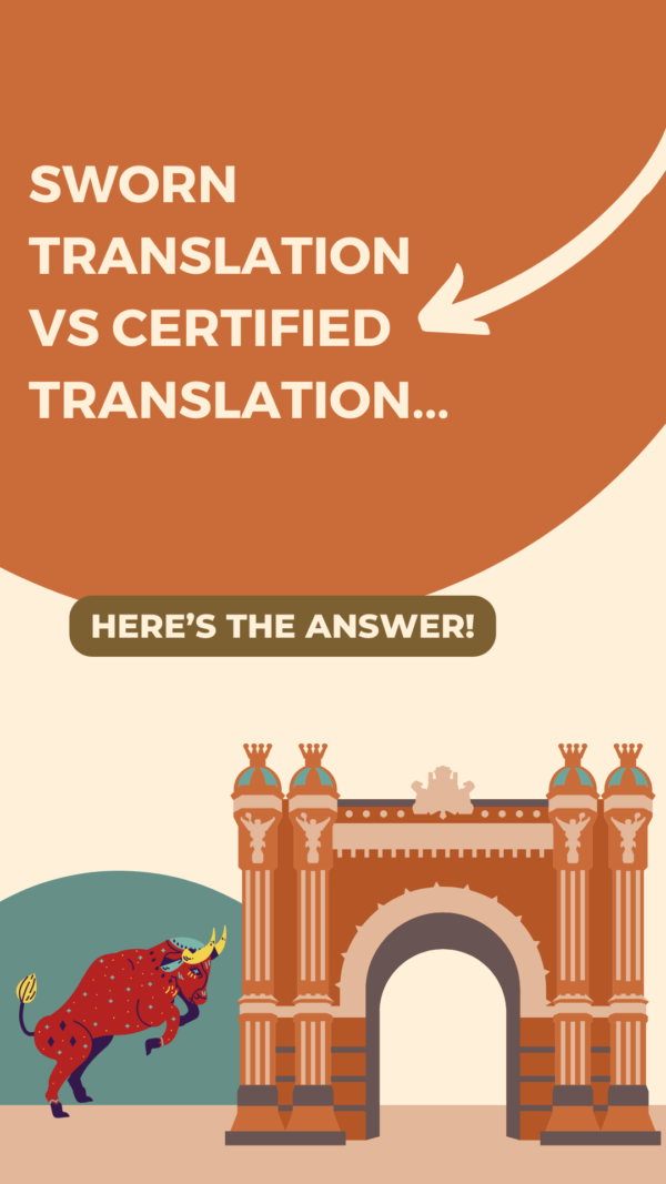 Sworn Translation vs Certified Translation for Spain